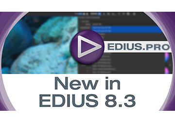 NEW: EDIUS 8.30.1233 released - EDIUS - ShalevSoft